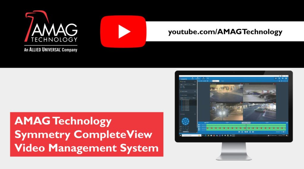 Symmetry CompleteView Video Management System | AMAG Technology